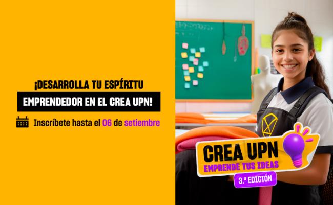 CREA UPN | Universidad Privada del Norte