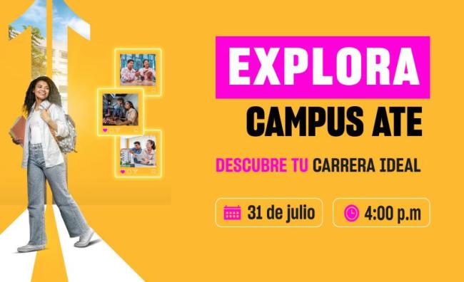 Evento: EXPLORA CAMPUS ATE | UPN