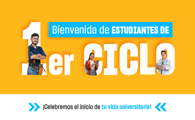 BIENVENIDA DE ESTUDIANTES 1ER CICLO WORKING ADULT 2024-1 | Universidad ...